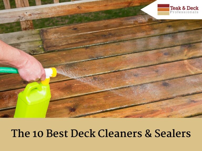 The 10 Best Deck Cleaners & Sealers | Teak & Deck Professionals